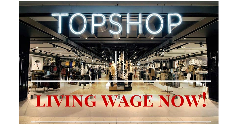 Topshop: Pay the Living Wage